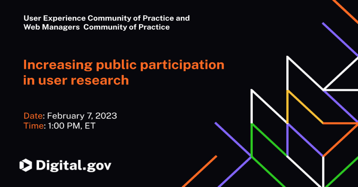 Increasing public participation in user research – Digital.gov