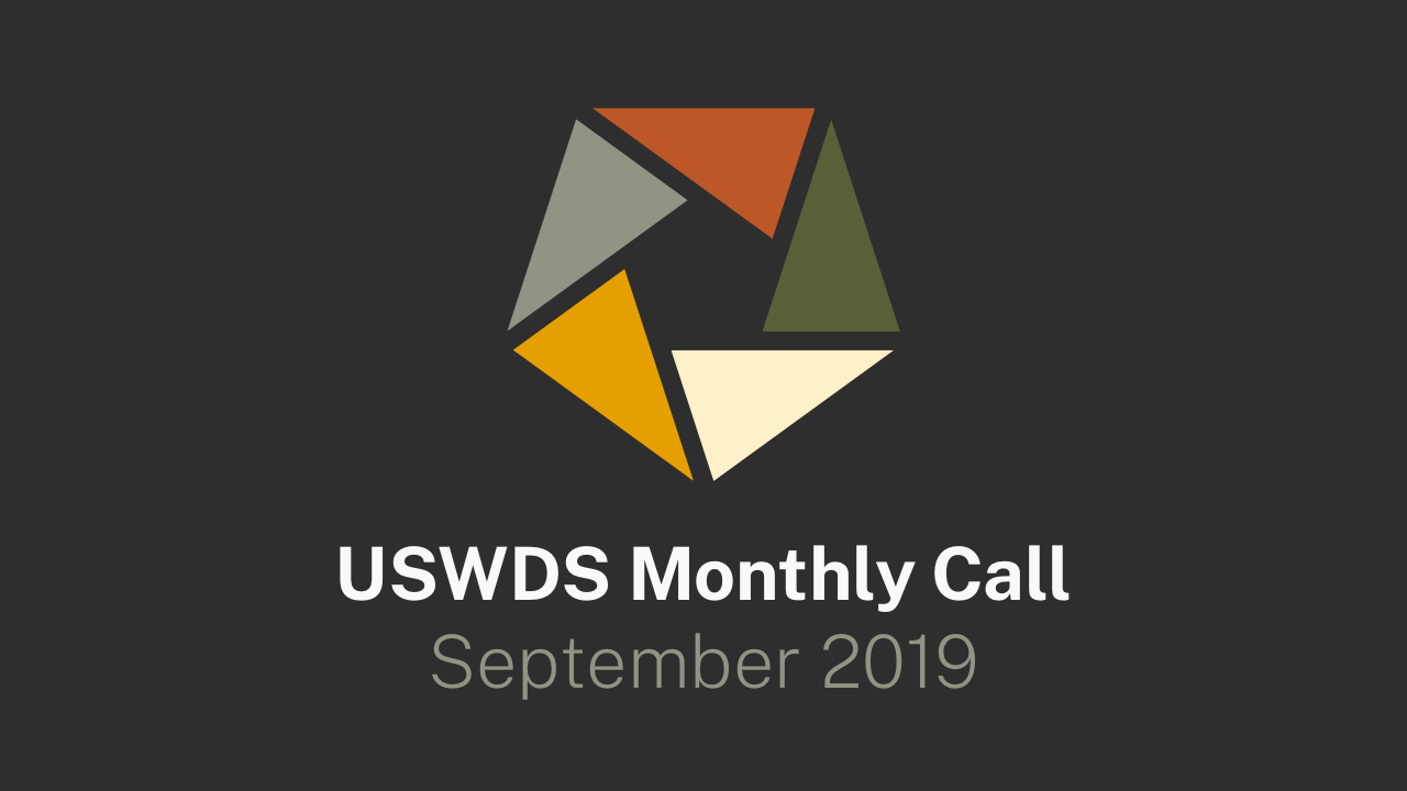 U.S. Web Design System: September Monthly Call | Digital.gov